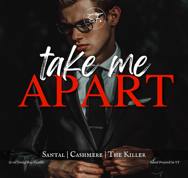 Take Me Apart Soy Candle - Skyler Snow & Brea Alepou – Sanctum Flames